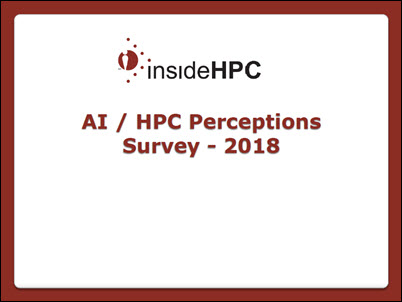 InsideHPC Market Survey Results Intersection of AI and HPC - Inside HPC & AI News | High ...