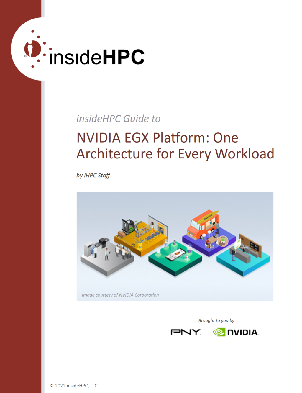 insideHPC Guide to NVIDIA EGX Platform: One Architecture for Every Workload | Inside HPC & AI News